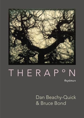 Therapon by Dan Beachy-Quick | Goodreads