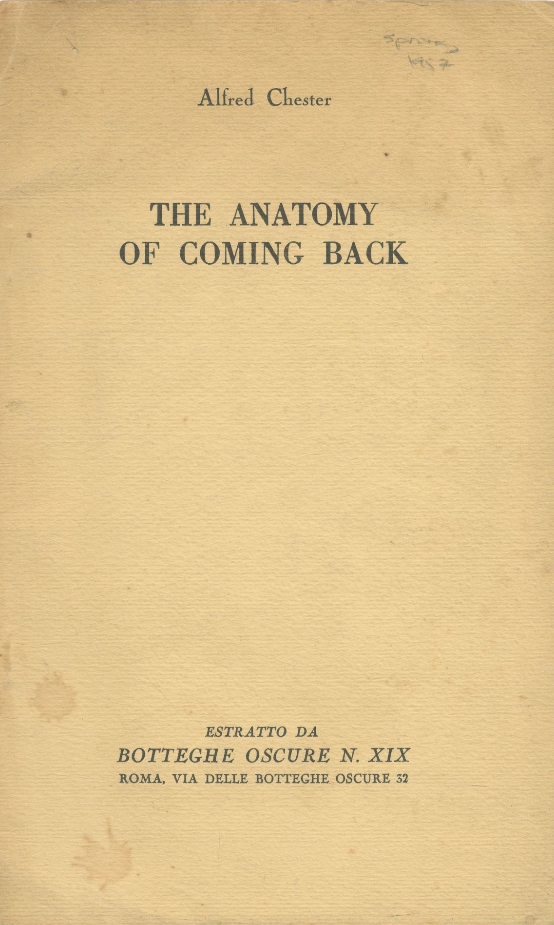 The Anatomy of Coming Back by Alfred Chester | Goodreads