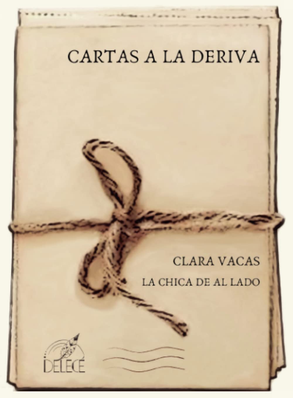 Cartas a la deriva (Spanish Edition) by Clara Vacas | Goodreads