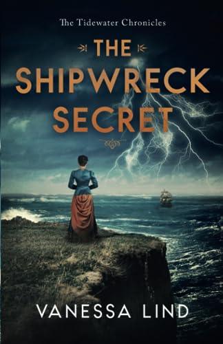 The Shipwreck Secret: A riveting dual timeline historical mystery by ...