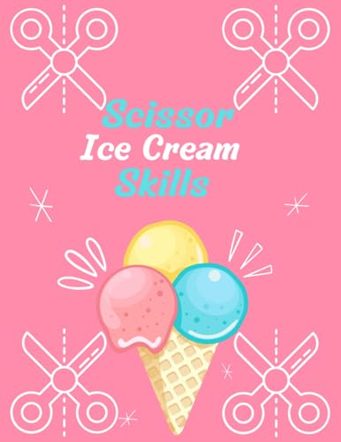 Scissor Ice Cream Skills: Colorful Ice Cream Cone Cutting Practice ...