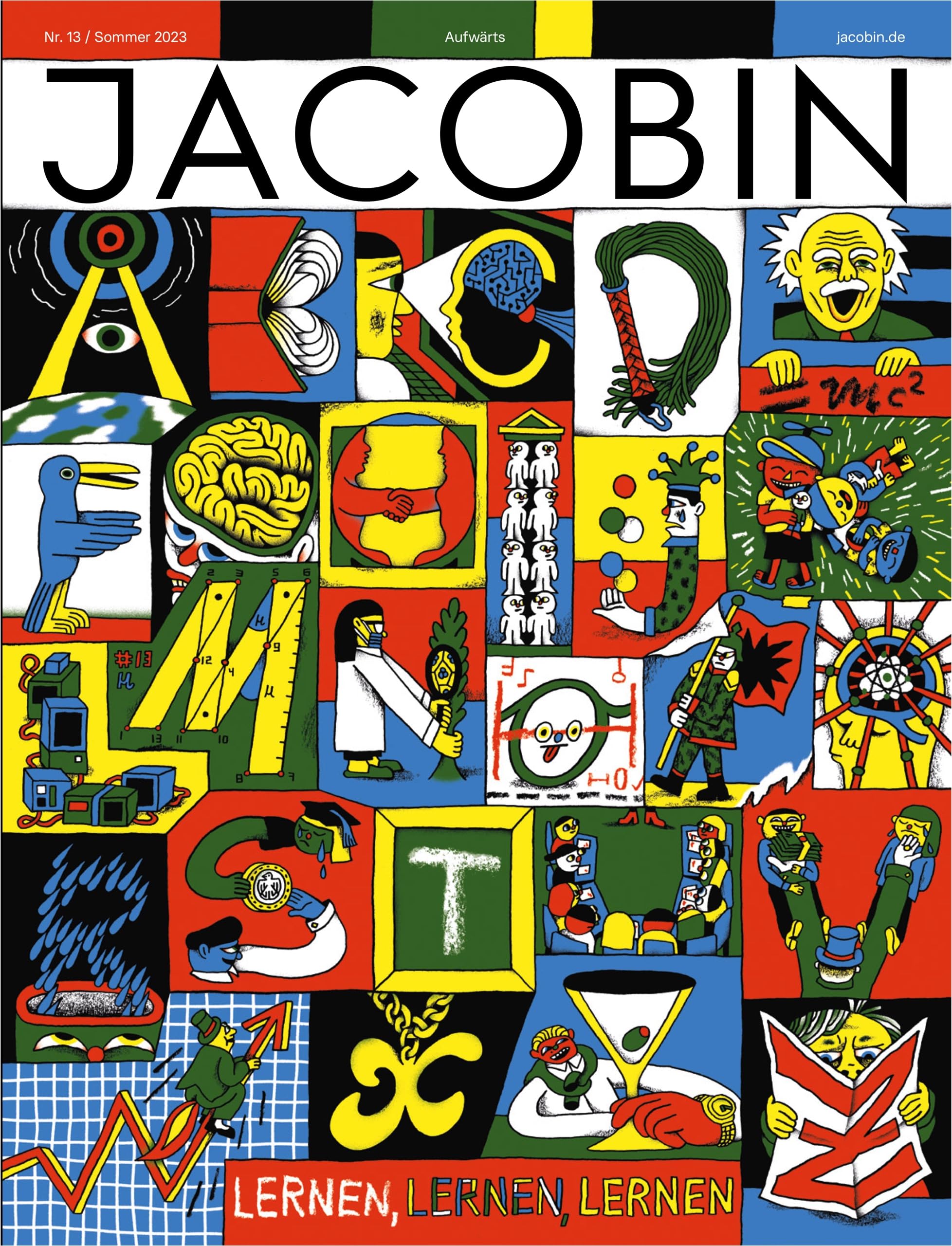 Jacobin #13: Lernen, lernen, lernen by Ole Rauch | Goodreads