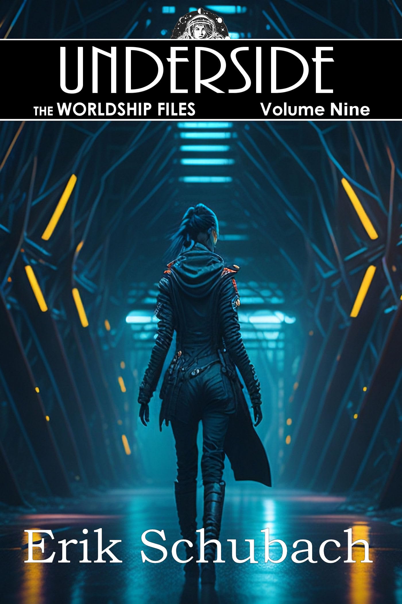 Underside (Worldship Files #9) by Erik Schubach | Goodreads