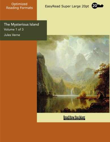 The Mysterious Island: Easyread Super Large 20pt Edition by Jules Verne | Goodreads
