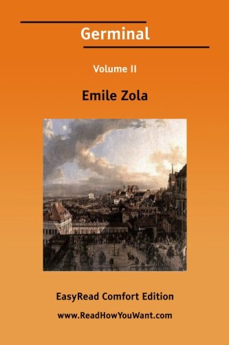 Germinal: Easyread Comfort Edition by Émile Zola | Goodreads