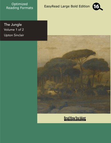 The Jungle: Easyread Large Bold Edition by Upton Sinclair | Goodreads