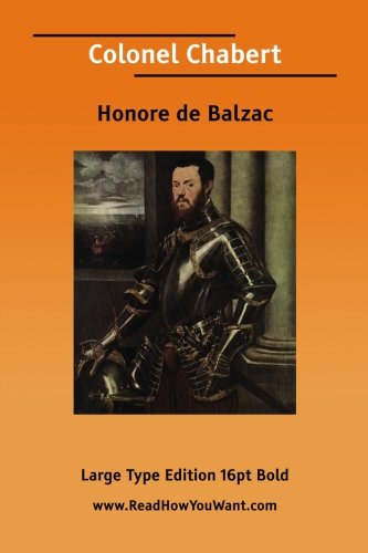 Colonel Chabert by Honoré de Balzac | Goodreads