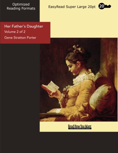 Her Father's Daughter: Easyread Super Large 20pt Edition by Gene ...