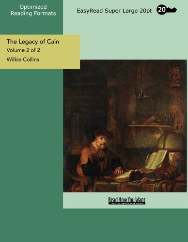The Legacy of Cain: Easyread Super Large 20pt Edition by Wilkie Collins ...
