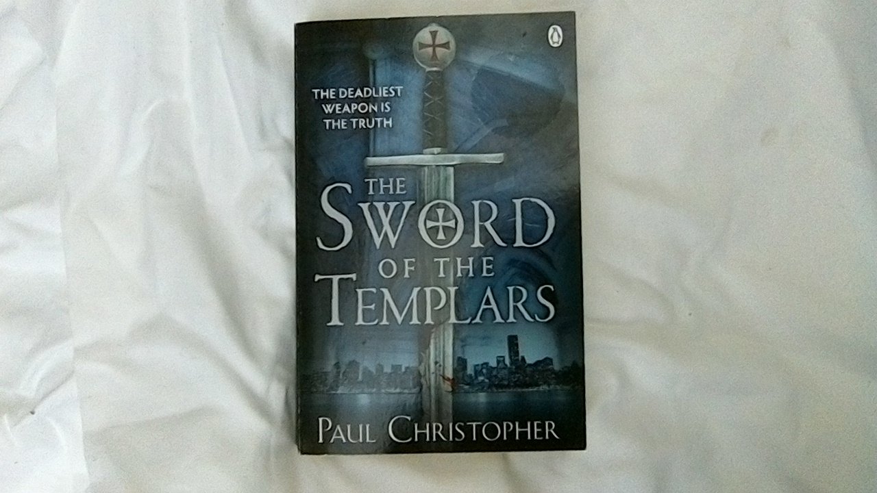 The Sword of the Templars (The Templars series) by Paul Christopher ...