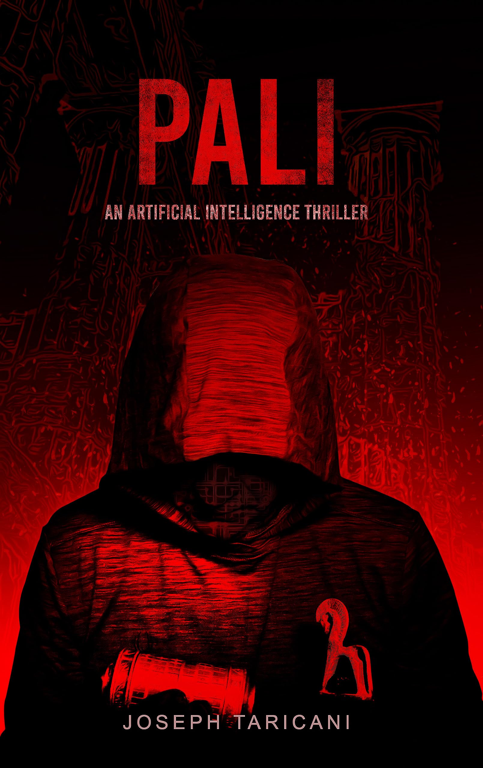 PALI: An Artificial Intelligence Thriller by Joseph Taricani | Goodreads