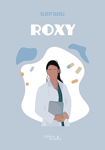 Roxy by Gilbert DUCHEZ | Goodreads