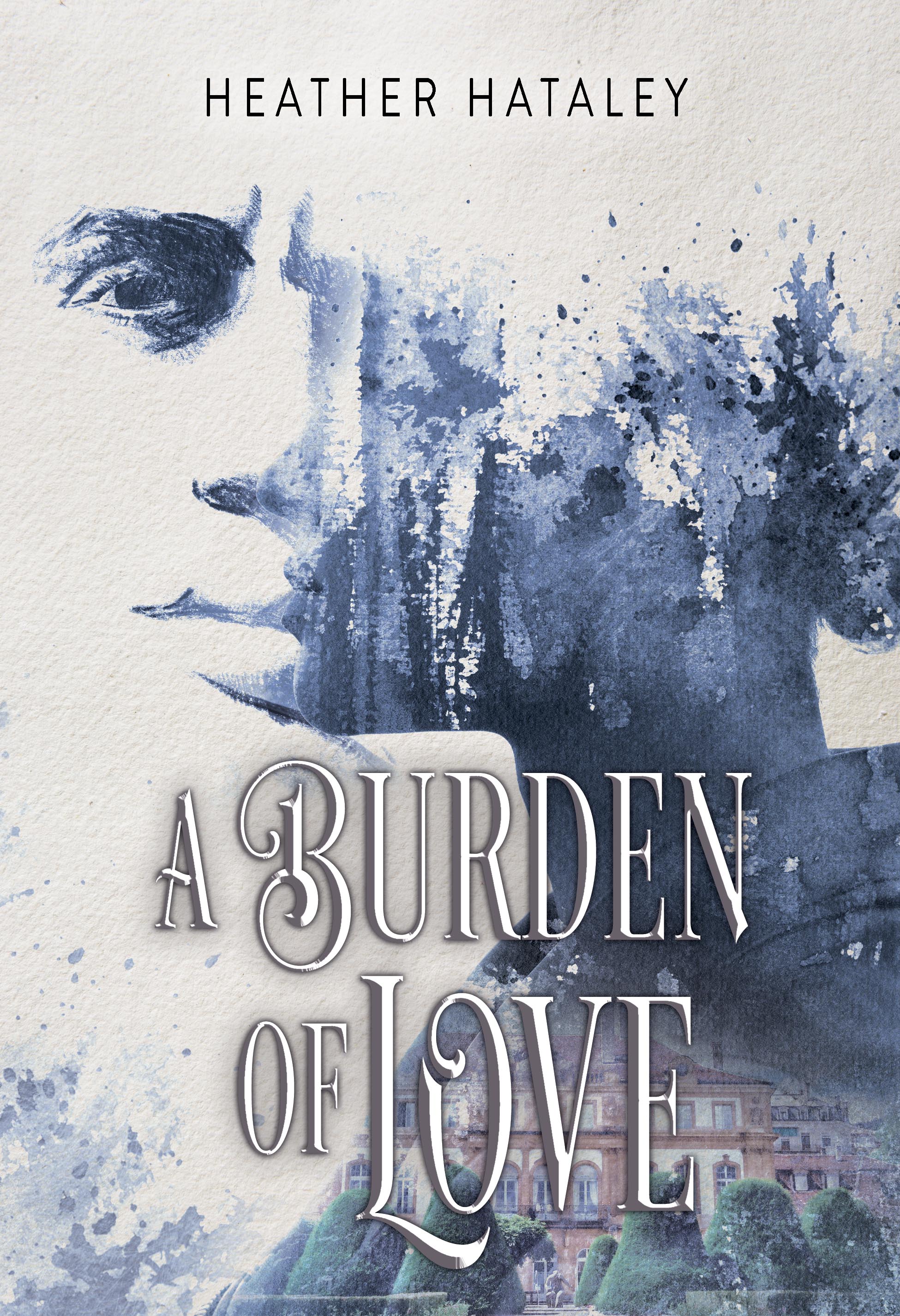 Burden Of Love