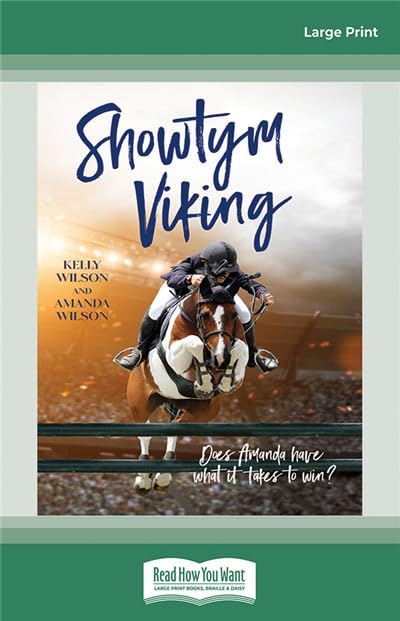 Showtym Viking by Kelly Wilson and Amanda Wilson | Goodreads