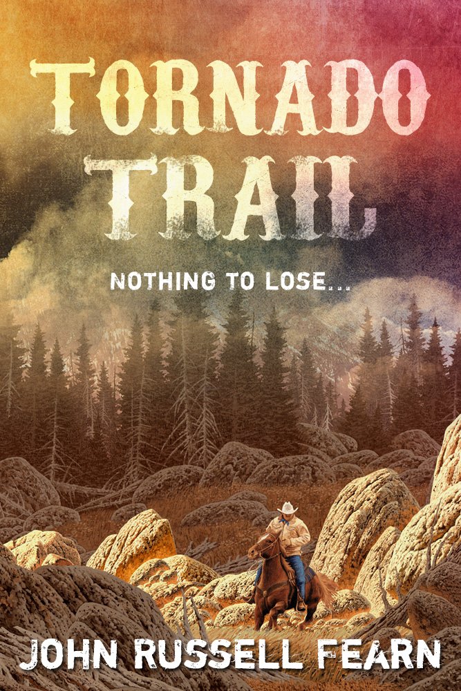 TORNADO TRAIL a classic western adventure novel by John Russell Fearn ...