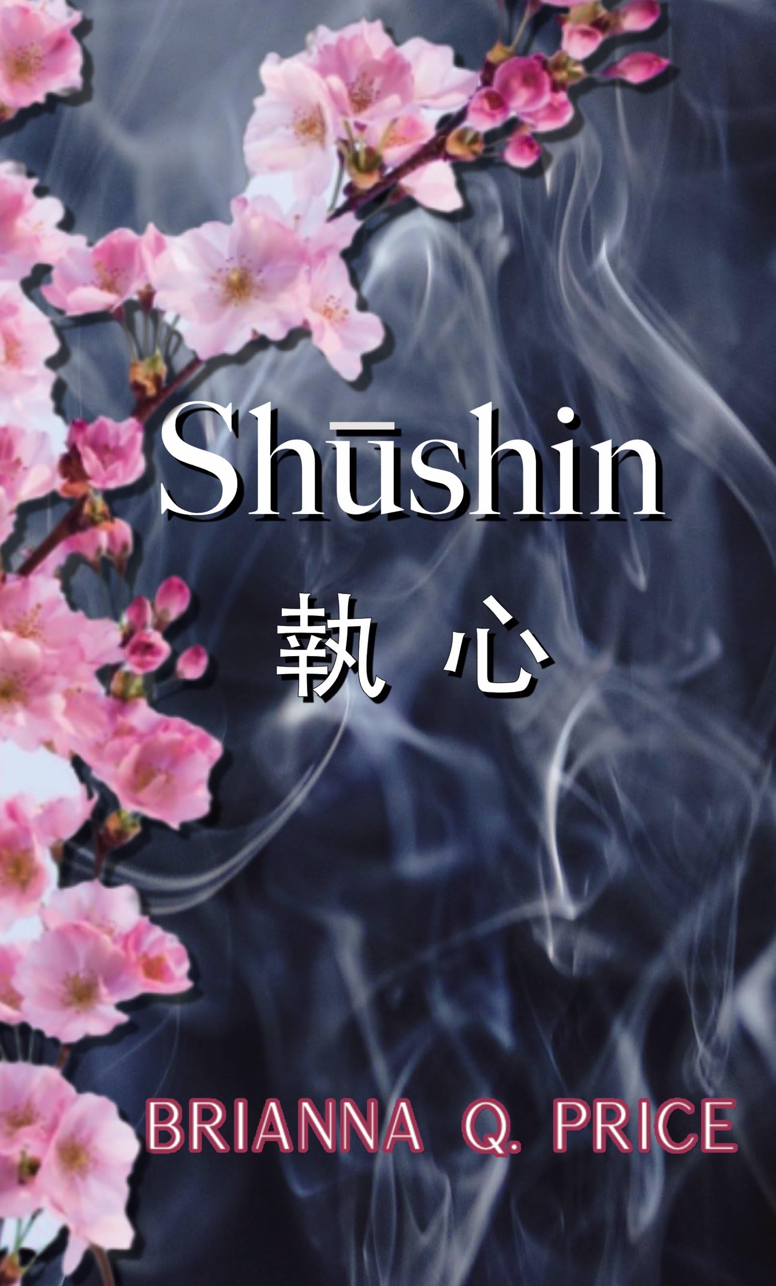 Shūshin (Blood and Cherry Blossoms Book 1) by Brianna Q. Price | Goodreads