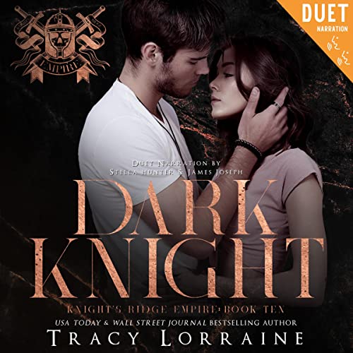 Dark Knight (Knight's Ridge Empire: Dark Trilogy) by Tracy Lorraine | Goodreads