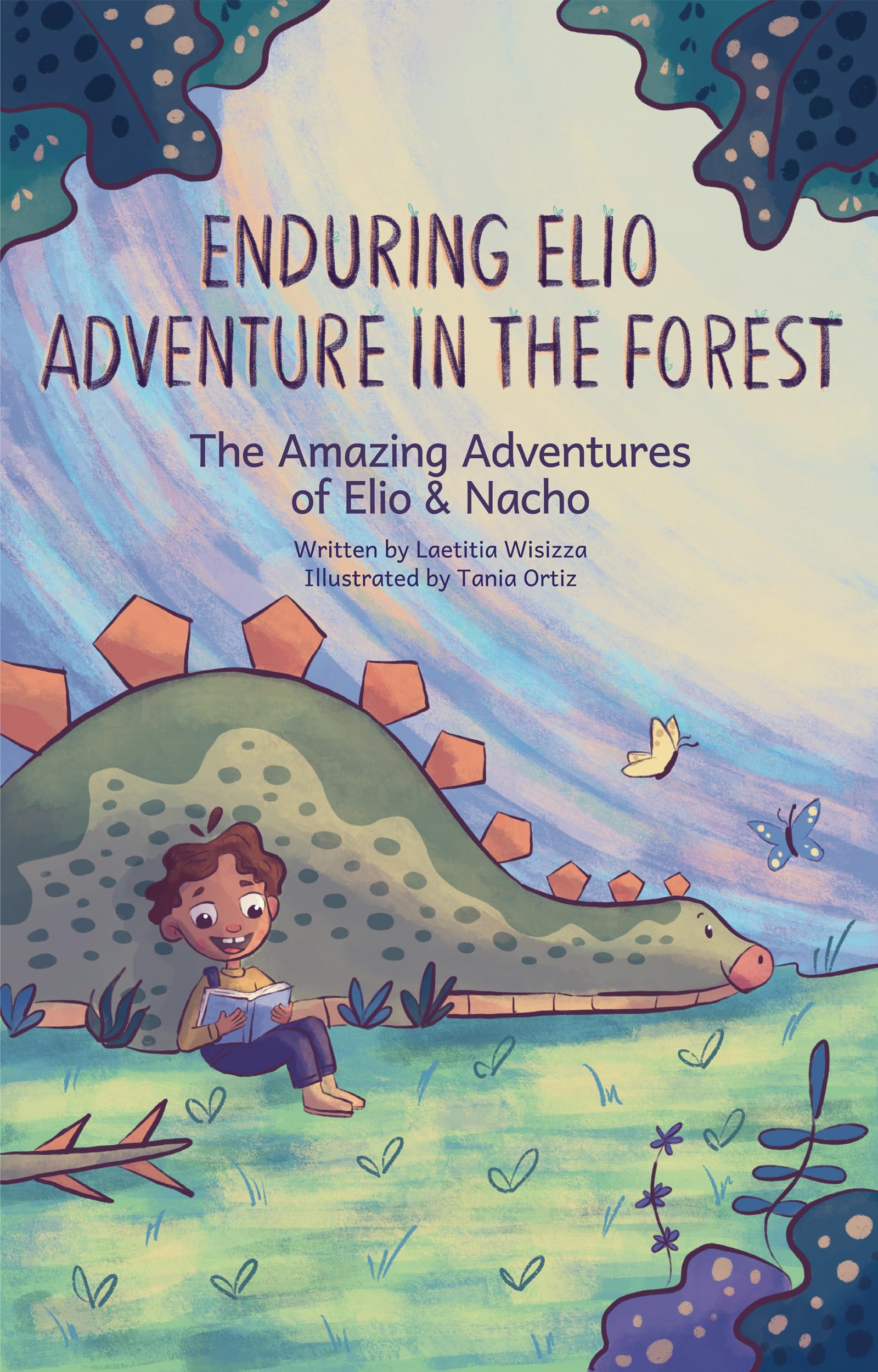 ENDURING ELIO: ADVENTURE IN THE FOREST by Laetitia Wisizza | Goodreads
