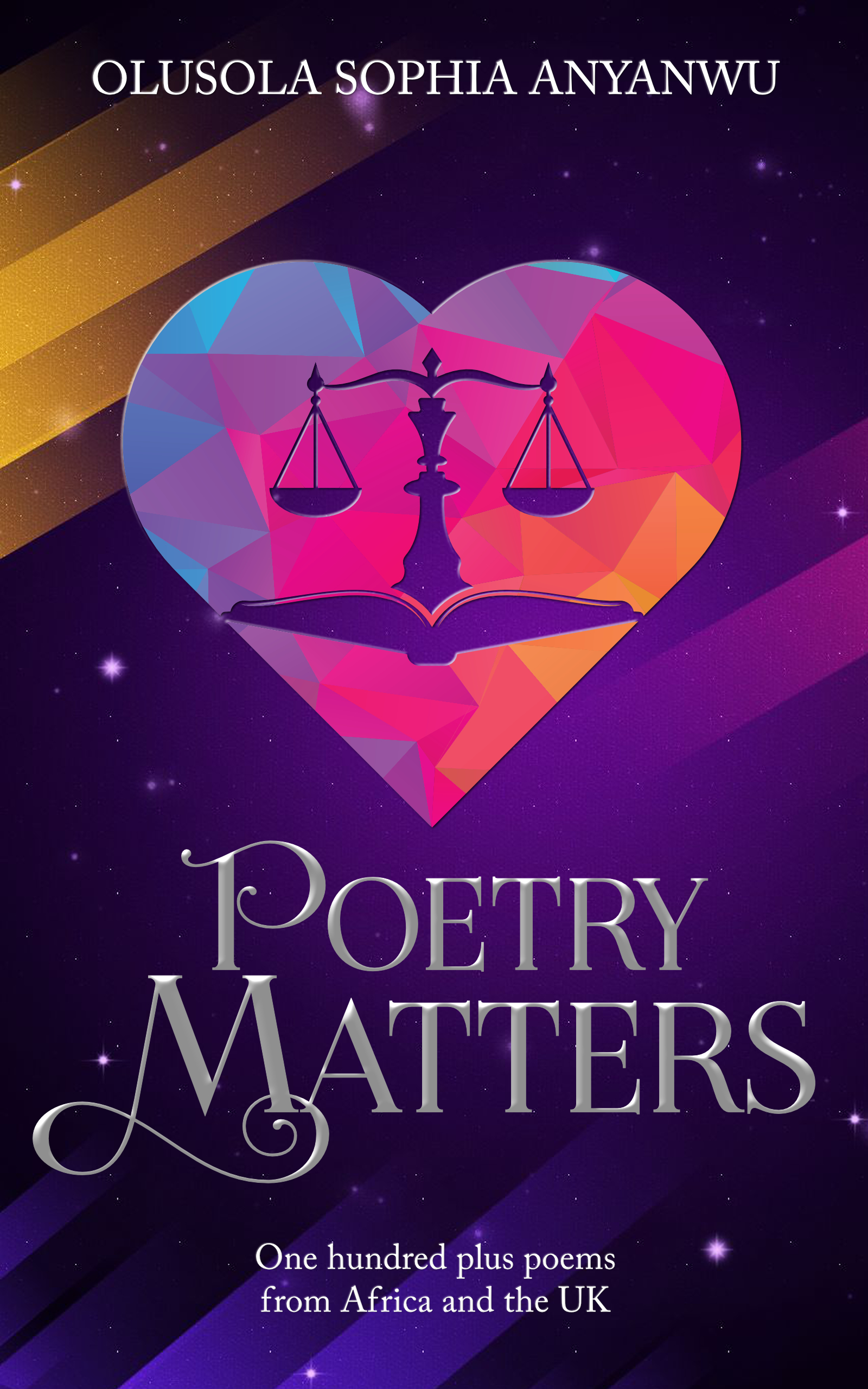 POETRY MATTERS: ONE HUNDRED PLUS POEMS FROM AFRICA, EUROPE AND THE UK ...