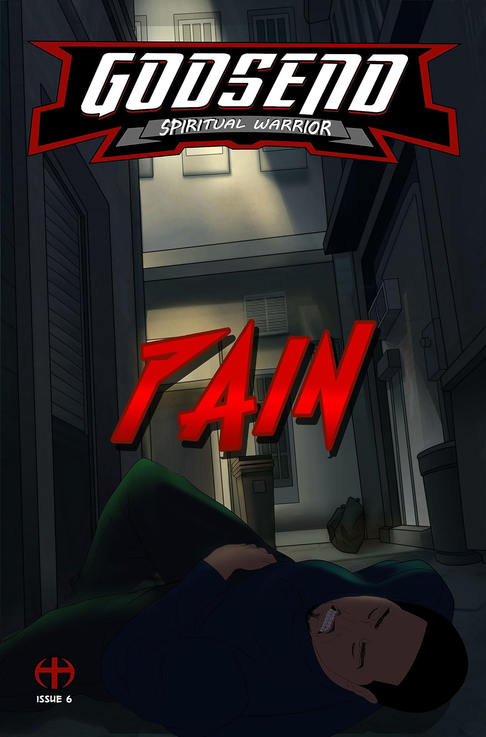Godsend Spiritual Warrior: Pain, Issue 6 by T.C. Stallings | Goodreads