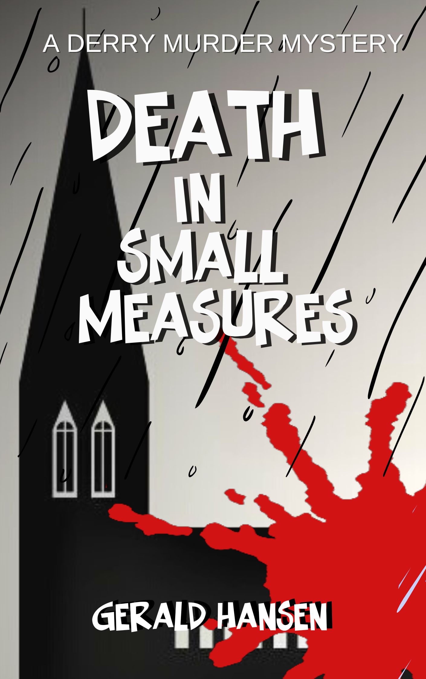 Death in Small Measures by Gerald Hansen | Goodreads