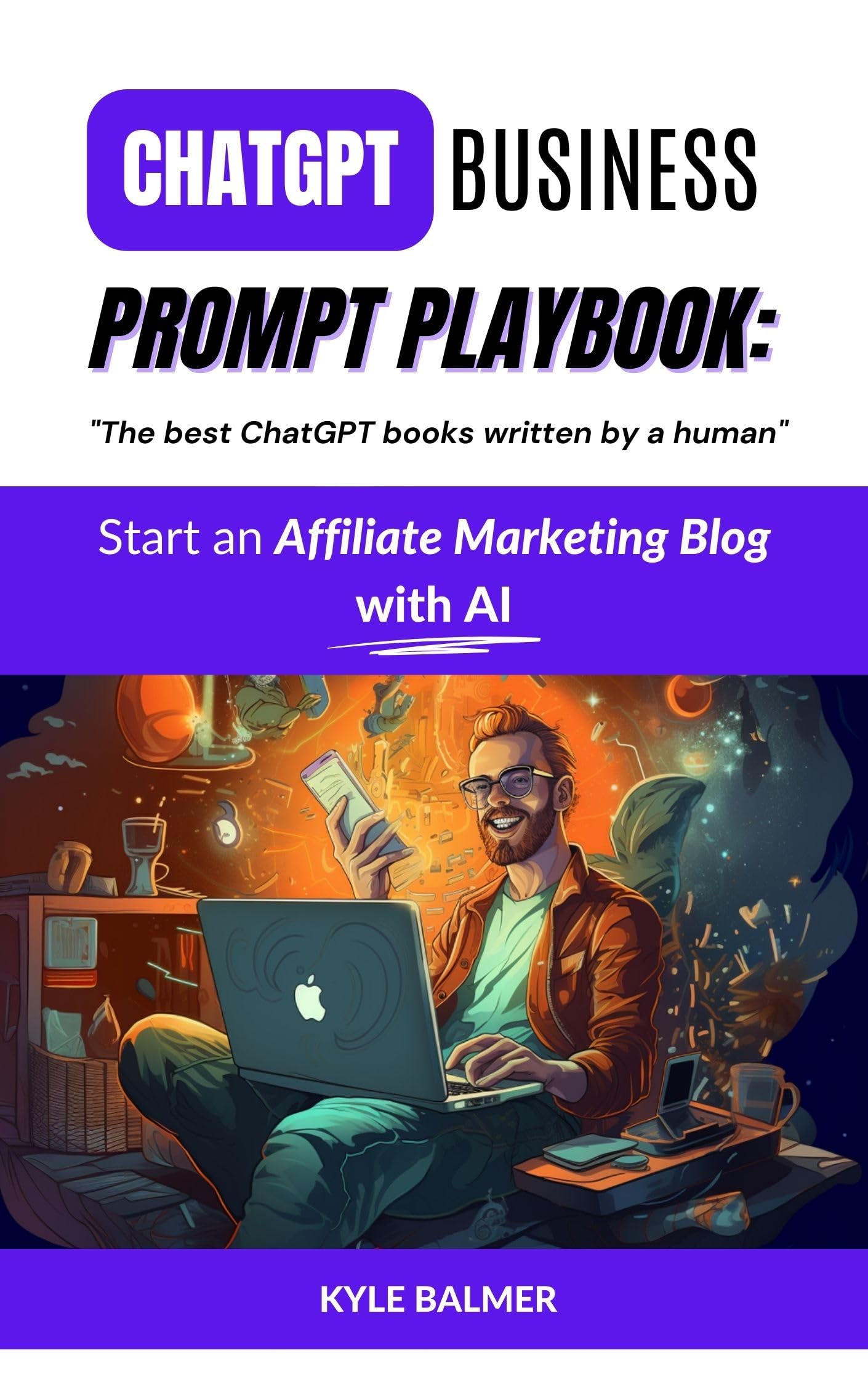 ChatGPT Business Prompt Playbook: Start an Affiliate Marketing Blog ...