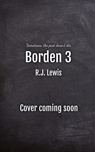 Borden 3 (Borden, #3) by R.J. Lewis | Goodreads