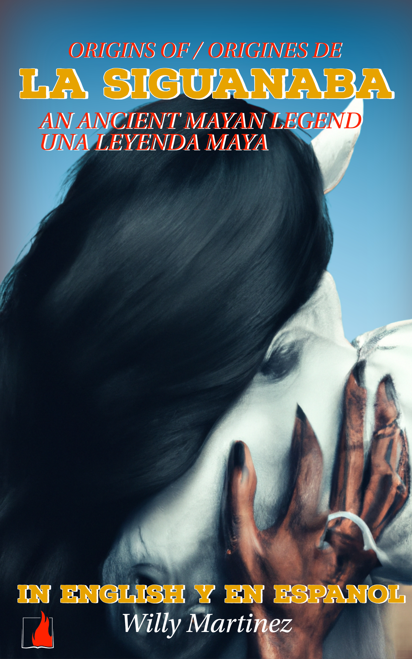 La Siguanaba by Willy Martinez | Goodreads