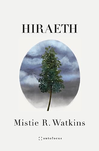 Hiraeth by Mistie R Watkins | Goodreads