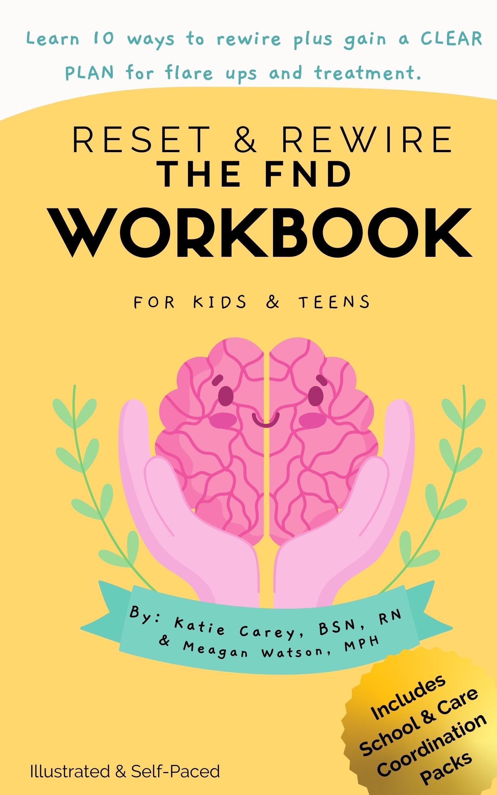 Reset & Rewire: The FND Workbook for Kids & Teens by Katie Carey ...