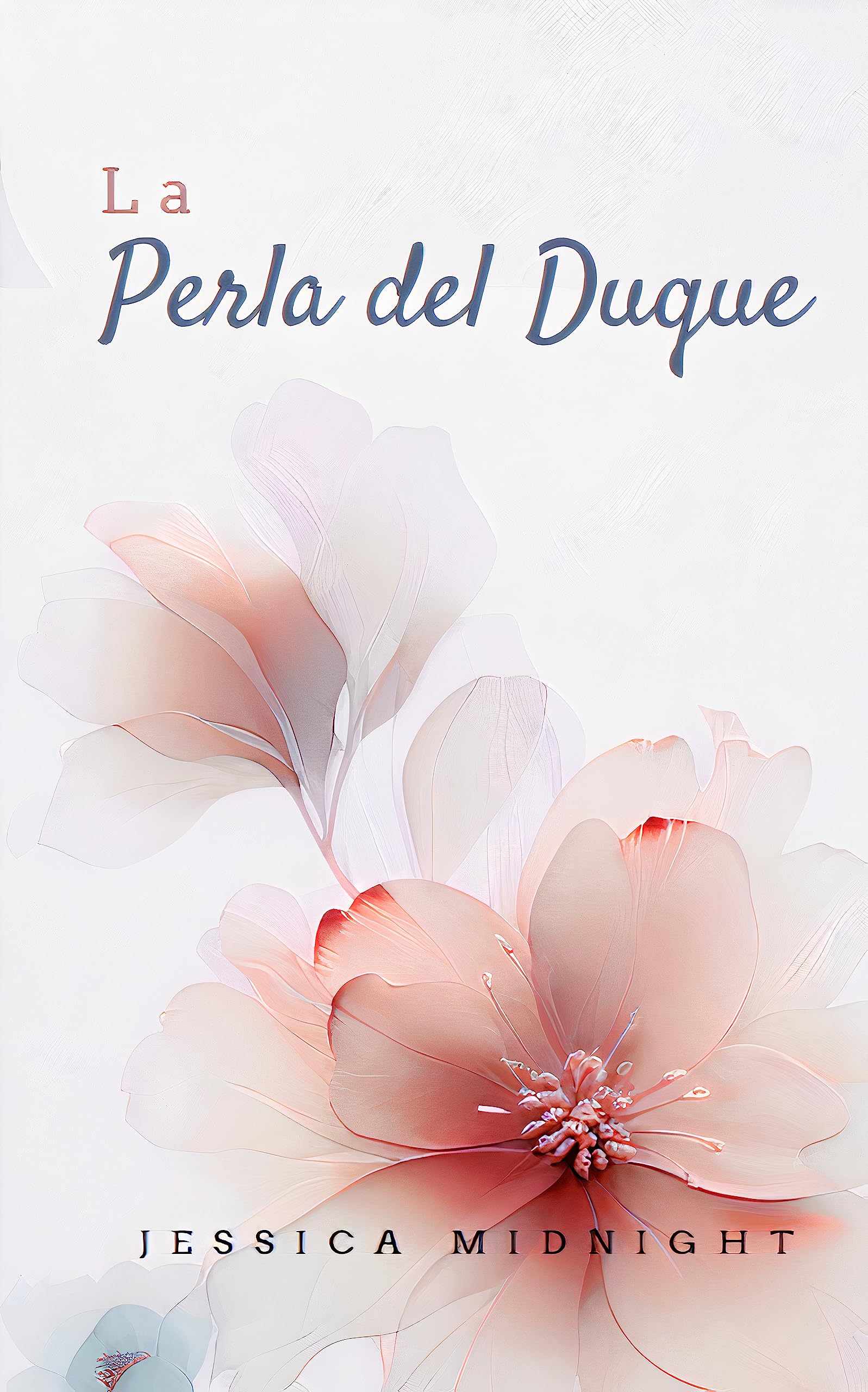 La Perla Del Duque: Una Novela Romántica Histórica by Jessica Midnight ...