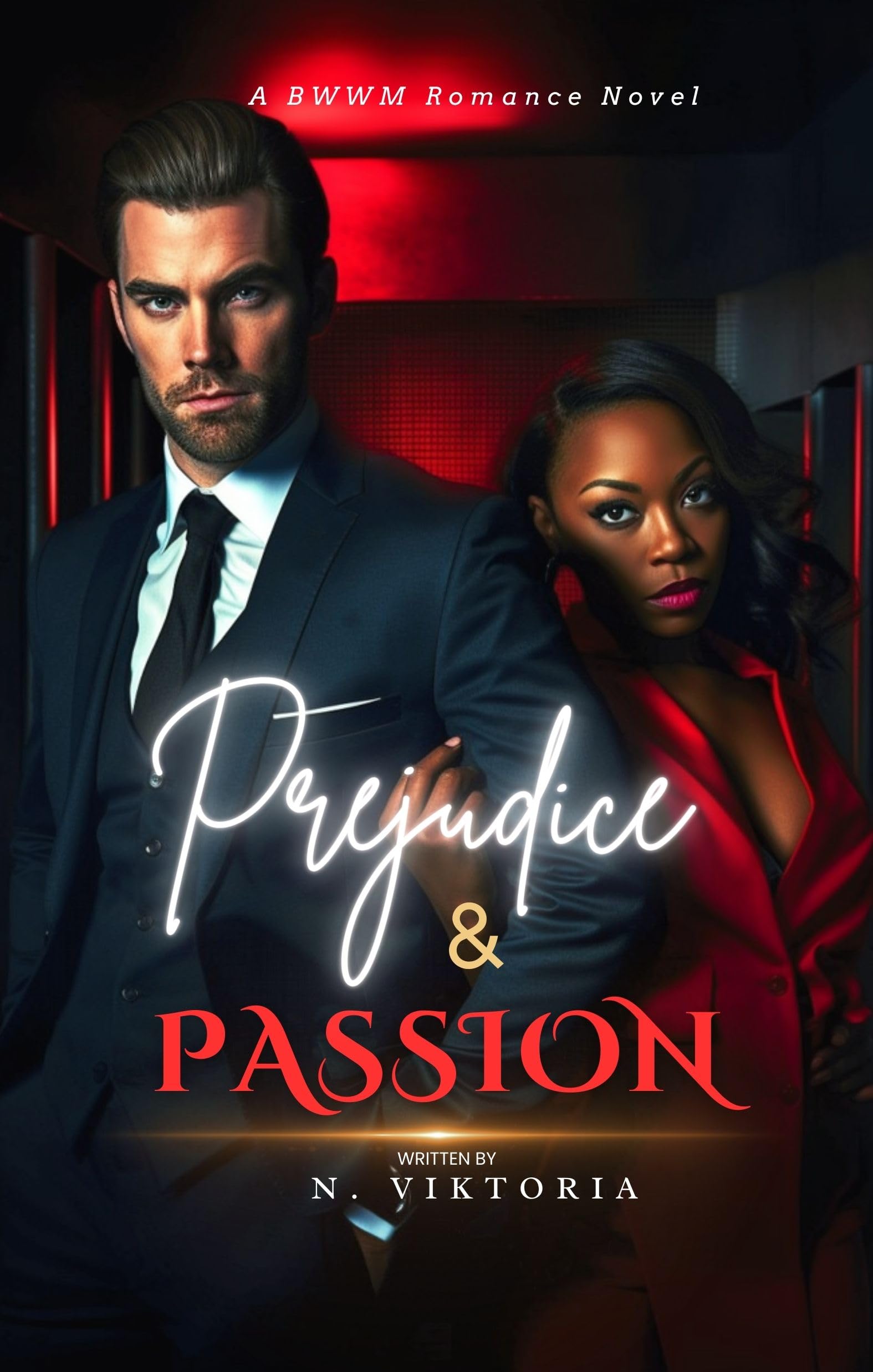 Prejudice & Passion (Tangled Desires #1) by N. Viktoria | Goodreads