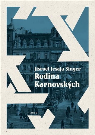 Rodina Karnovských by Israel J. Singer | Goodreads