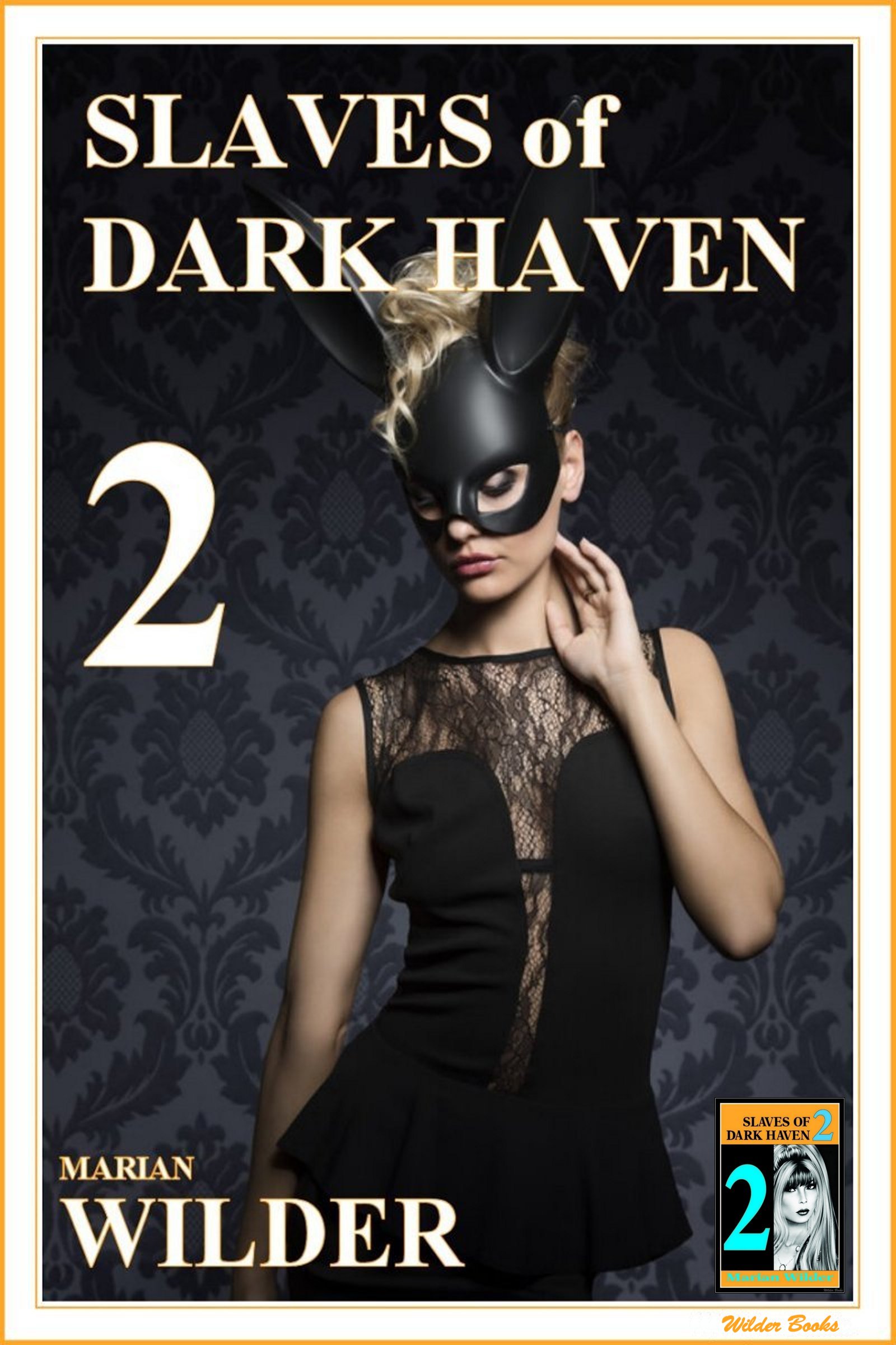 Slaves of Dark Haven 2: Sharon Loring adjusts to life in Dark Haven Finishing School for Young ...