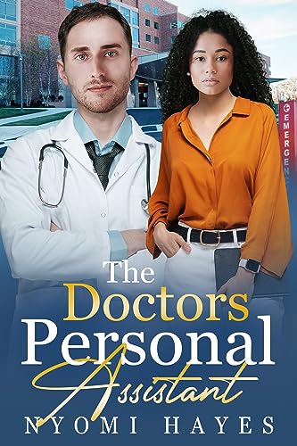 The Doctors Personal Assistant by Nyomi Hayes | Goodreads