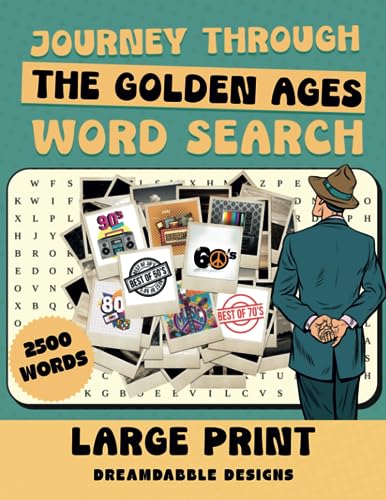 Journey Through The Golden Ages Word Search Large Print: A Fabulous ...
