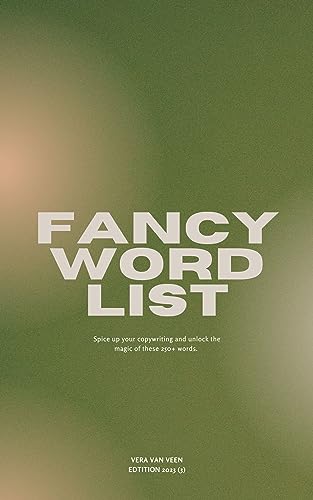 Fancy Word List (Copywriting): Unlock Your Copywriting Creativity ...