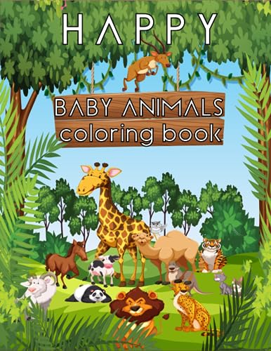 HAPPY baby animals coloring activity book for kids : Color Me Cute ...