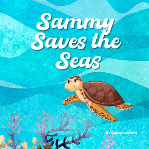 Sammy Saves the Seas by Sarah Damen | Goodreads
