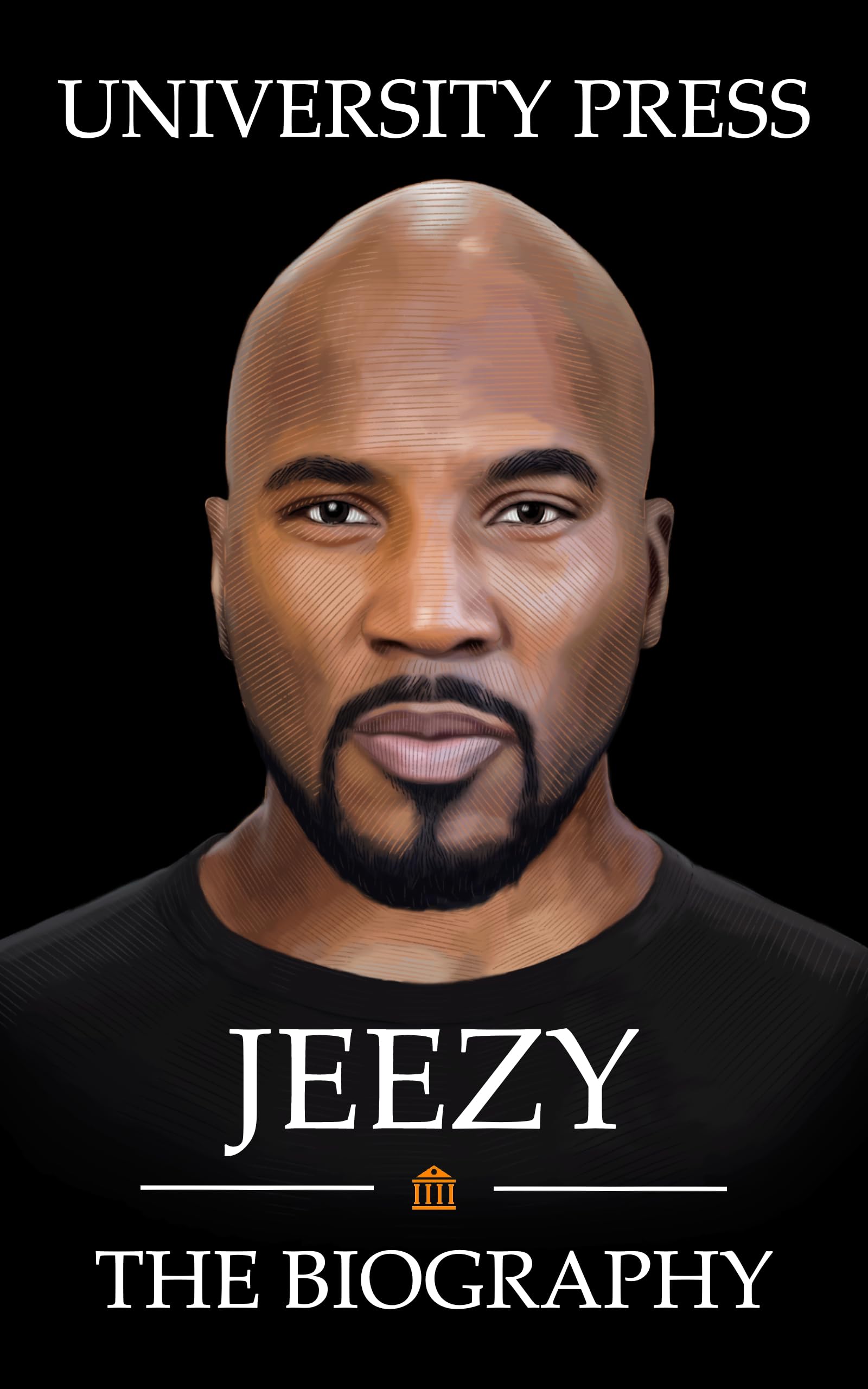 Jeezy: The Biography of Jeezy by University Press | Goodreads