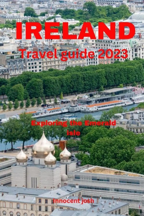 Ireland travel guide: Exploring the emerald isle, Ireland travel guide ...