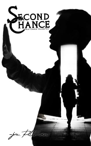 Second Chance: Felix Chance Volume Two: A Darkly Cozy Urban Fantasy by ...