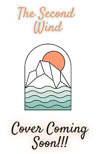 The Second Wind (Estero Bay Universe #1) by Samantha Benson | Goodreads