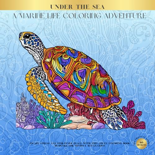 Under the Sea: Dive into a world of calm and creativity with our ...