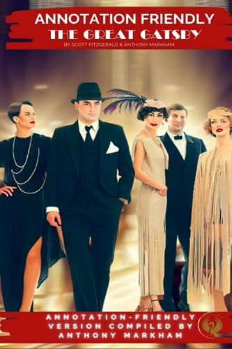THE GREAT GATSBY: :ANNOTATION-FRIENDLY EDITION ( A MUST-HAVE FOR GCSE ...