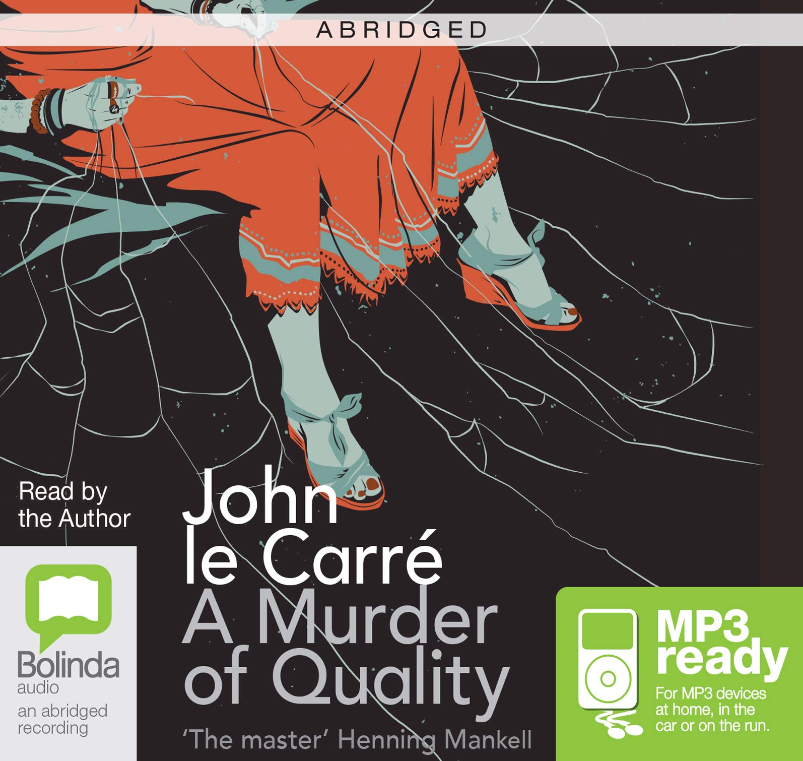 A Murder Of Quality ABRIDGED (George Smiley) [Audio] by John Le Carré ...
