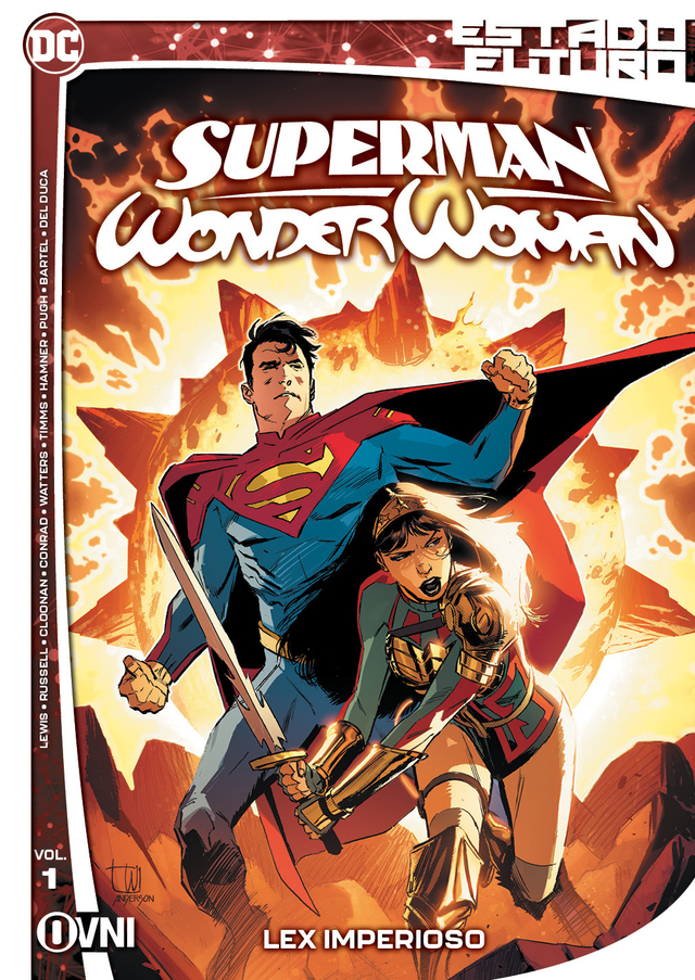 Estado Futuro: Superman/Wonder Woman, Vol. 1: Lex Imperioso by Sean ...