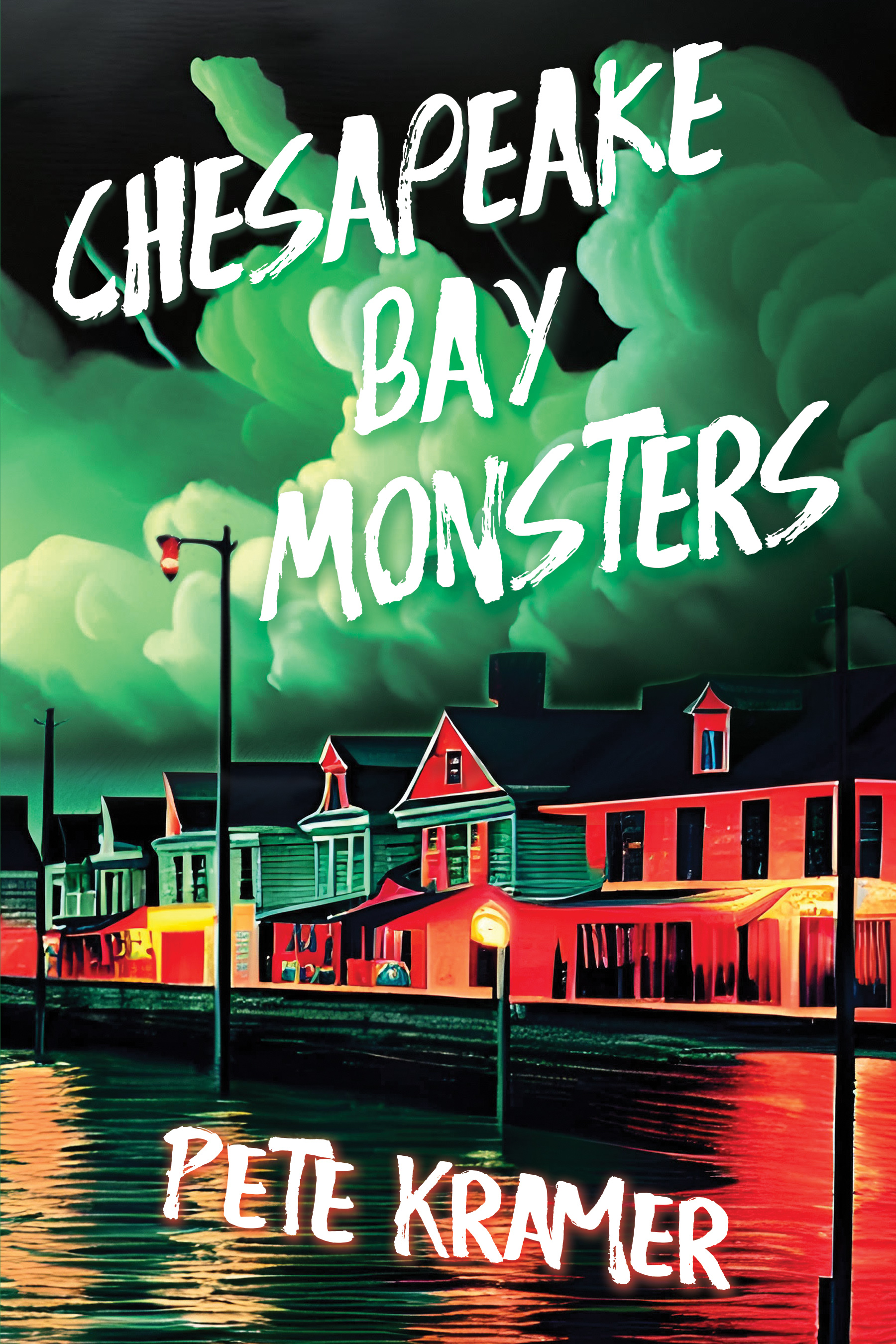 Chesapeake Bay Monsters by Pete Kramer | Goodreads