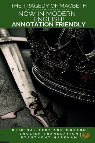 THE TRAGEDY OF MACBETH ORIGINAL TEXT & MODERN ENGLISH TRANSLATION ...