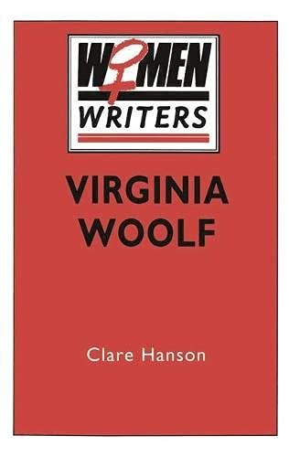 Virginia Woolf (Women Writers) by Clare Hanson | Goodreads